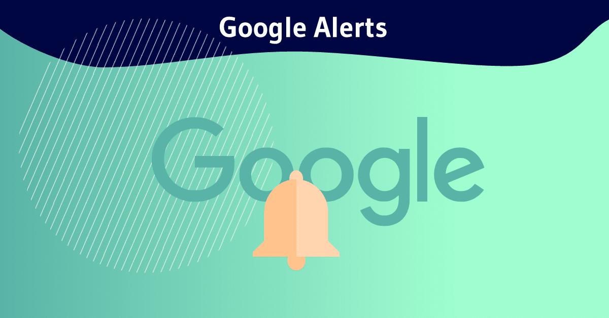 Définition Google Alerts - Twaino