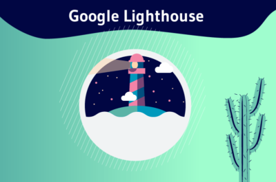 Définition Google Lighthouse - Twaino
