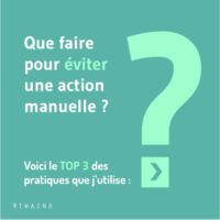 Définition Action manuelle - Twaino